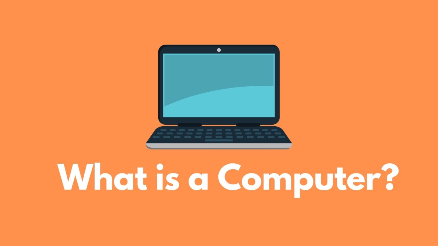 What Is A Computer Eazzyone